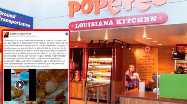 Popeyes responde tras denuncia de usuaria de Facebook por pollo podrido ...